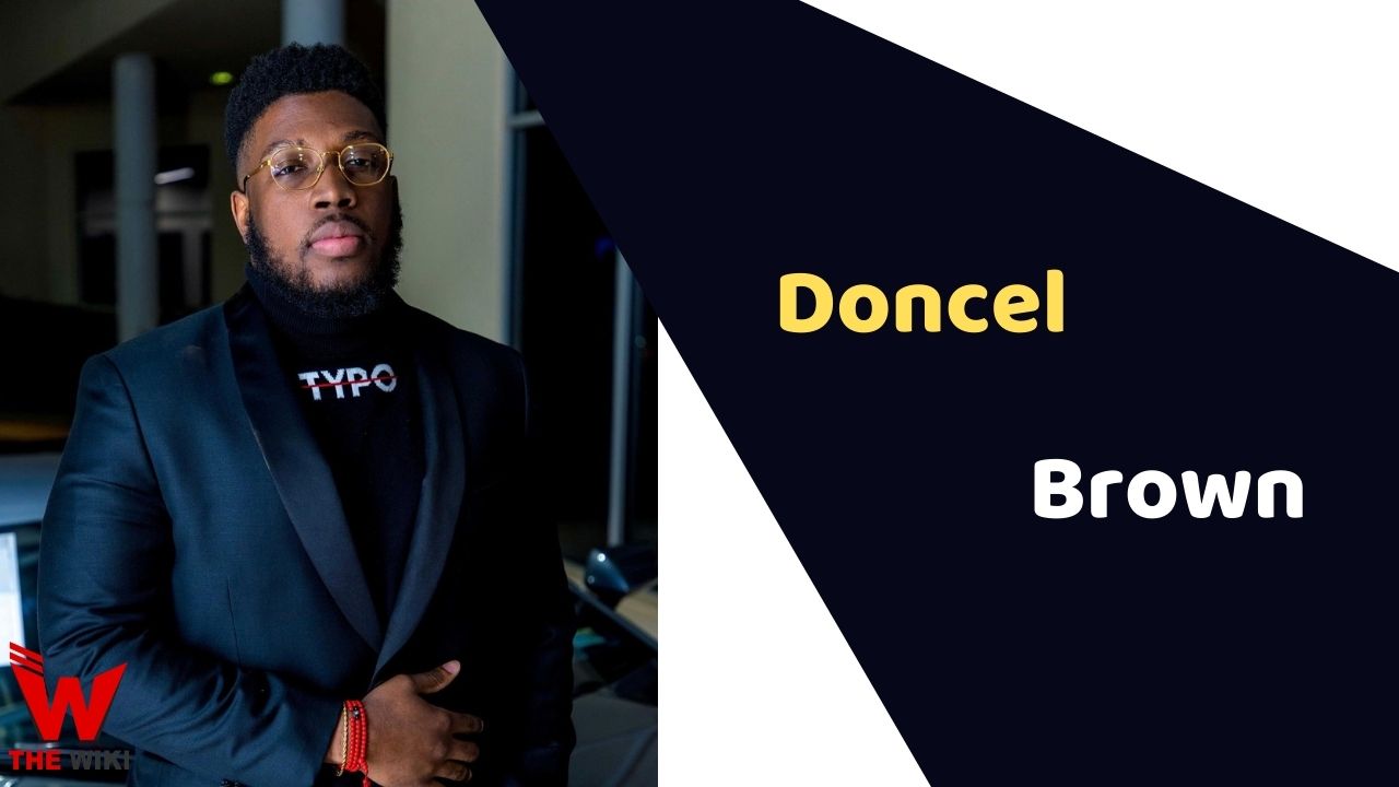 Doncel Brown (Designer) Height, Weight, Age, Career, Biography & More